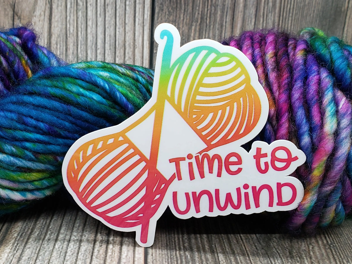 Time To Unwind Vinyl Sticker | Get Knitfaced In CO